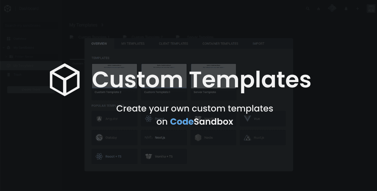 Announcing Codesandbox Custom Templates Codesandbox